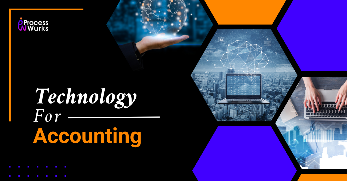 Technology for Accounting - Processwurks